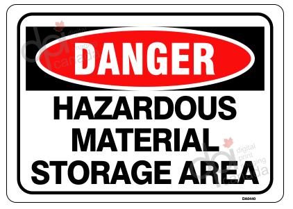 DANGER HAZARDOUS MATERIAL STORAGE AREA STYRENE SIGN 10"x 14" (wording ...