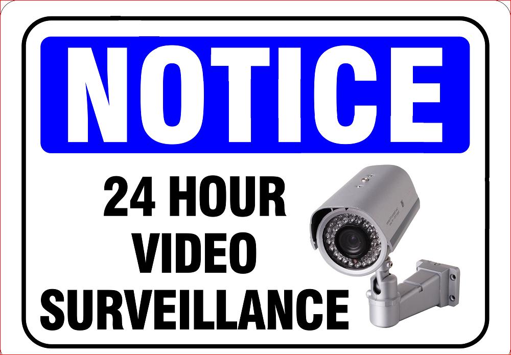 NOTICE 24 HOUR VIDEO SURVEILLANCE STYRENE PLASTIC SIGN 10"x 14" (w ...