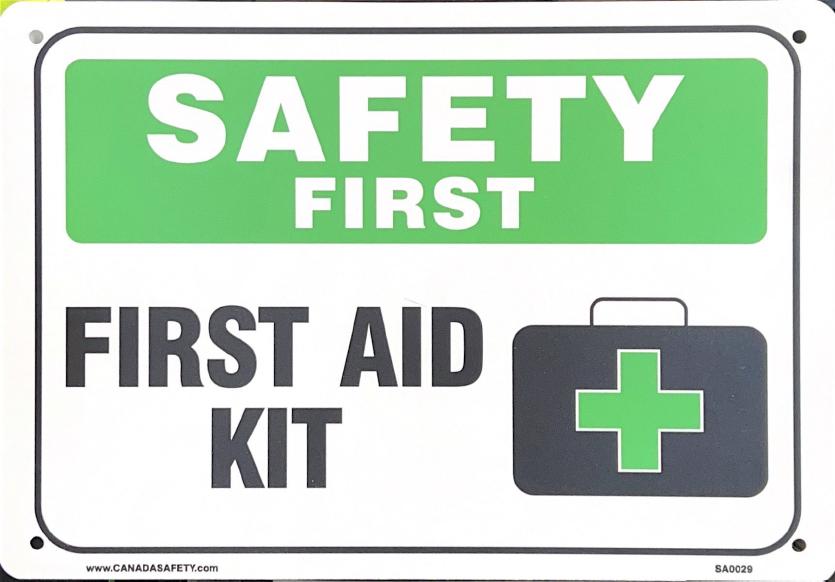 SAFETY FIRST- FIRST AID KIT STYRENE PLASTIC SIGN 10"x 14" (w/photo ...